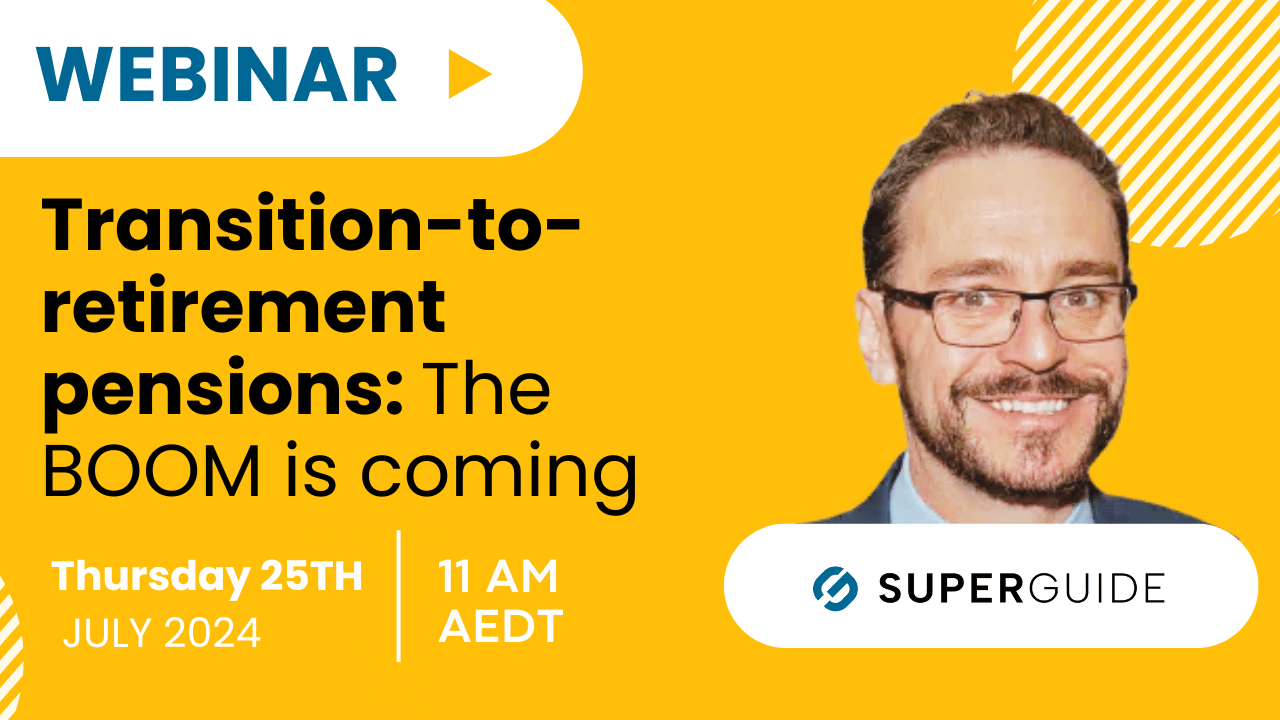 Transition-to-retirement pensions: The BOOM is coming